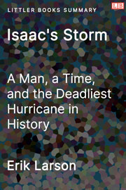 Summary: Isaac's Storm by Erik Larson - Littler Books
